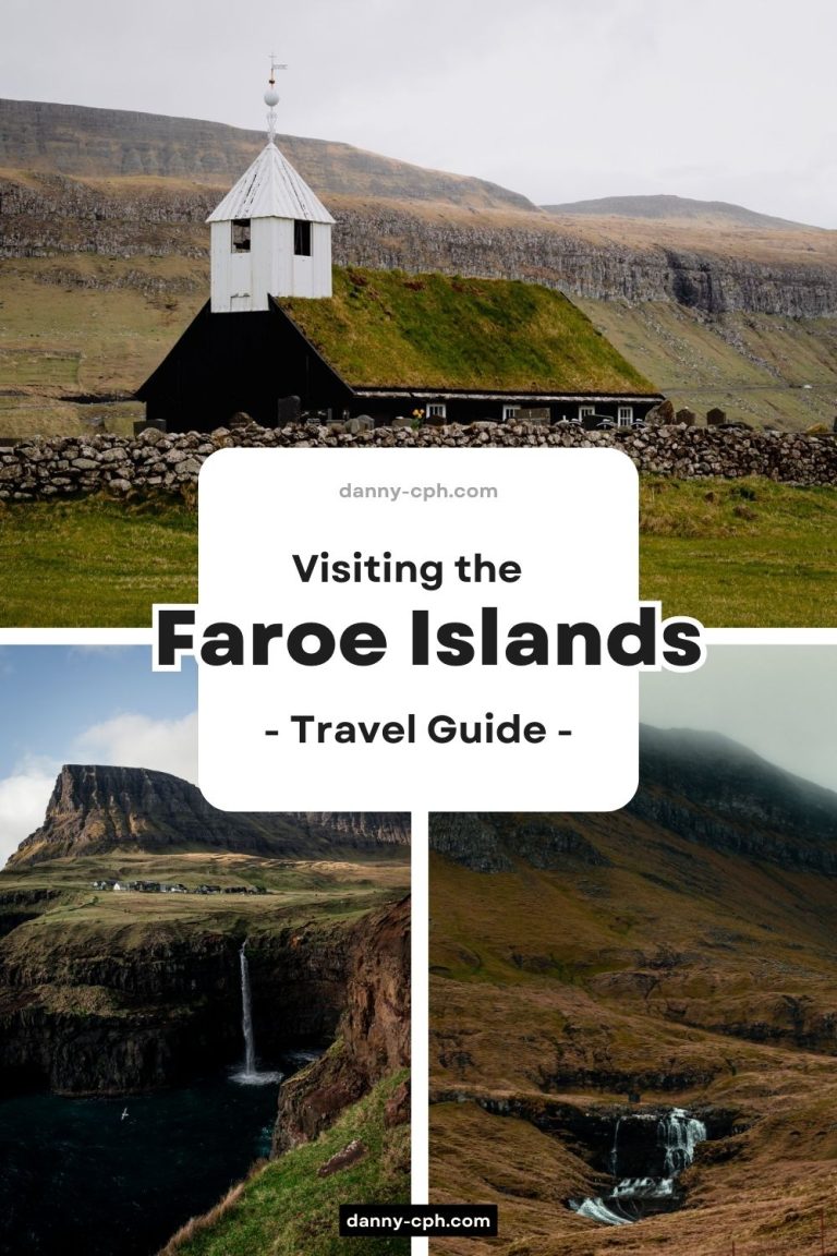 The Ultimate Faroe Islands Travel Guide - Danny in the North